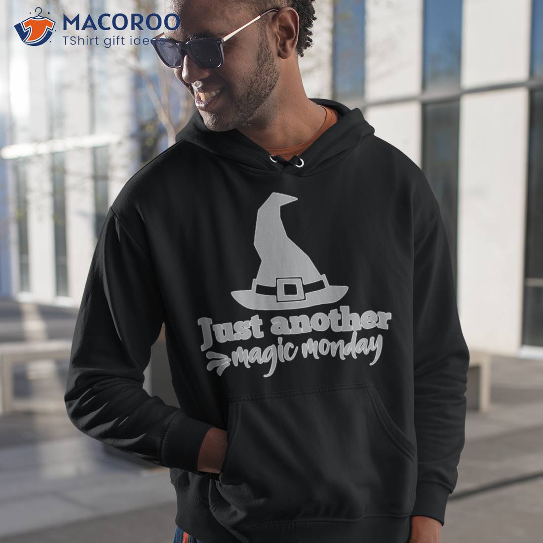 Just Another Magic Monday Graphic Inspirational Funny Shirt
