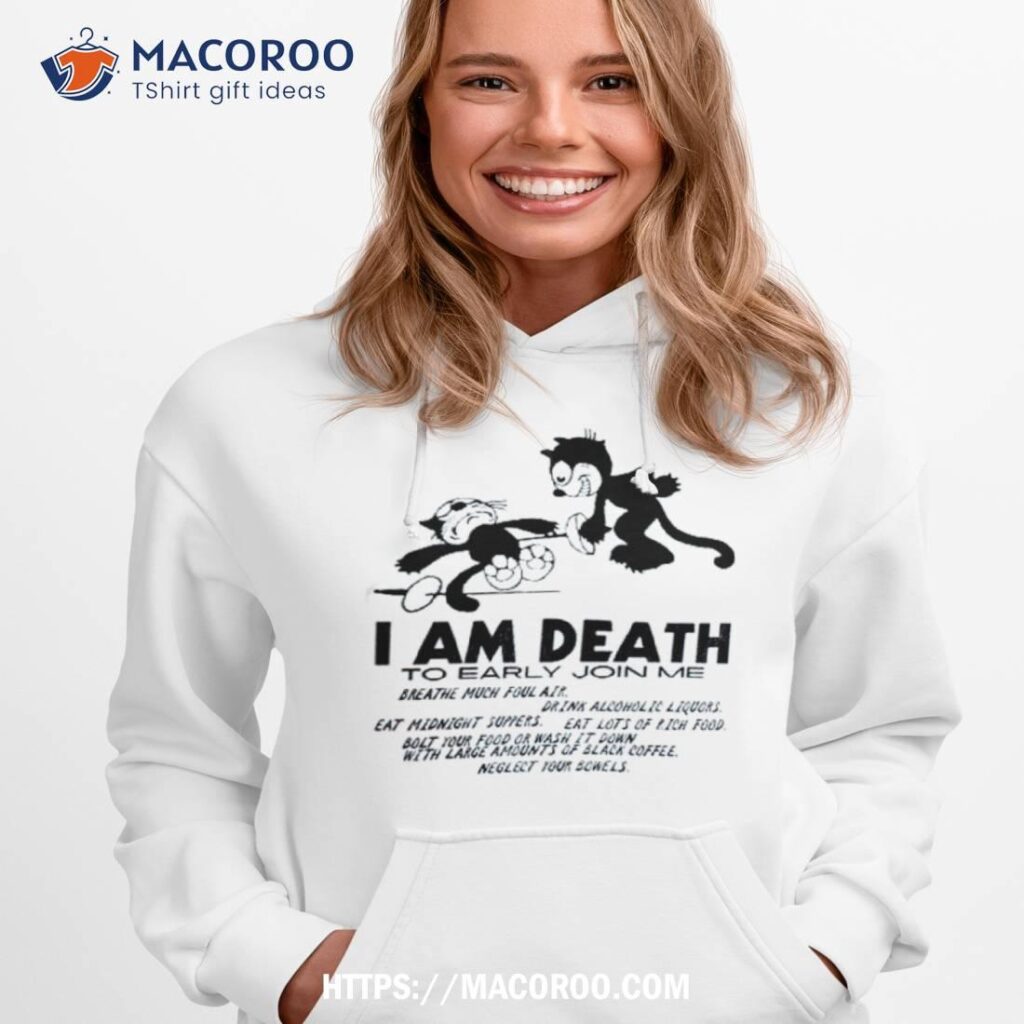 Felix The Cat I Am Death Shirt