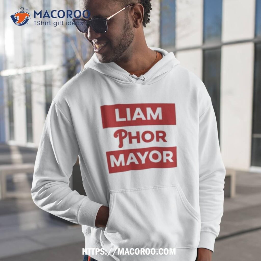 Liam Phor Mayor Shirt