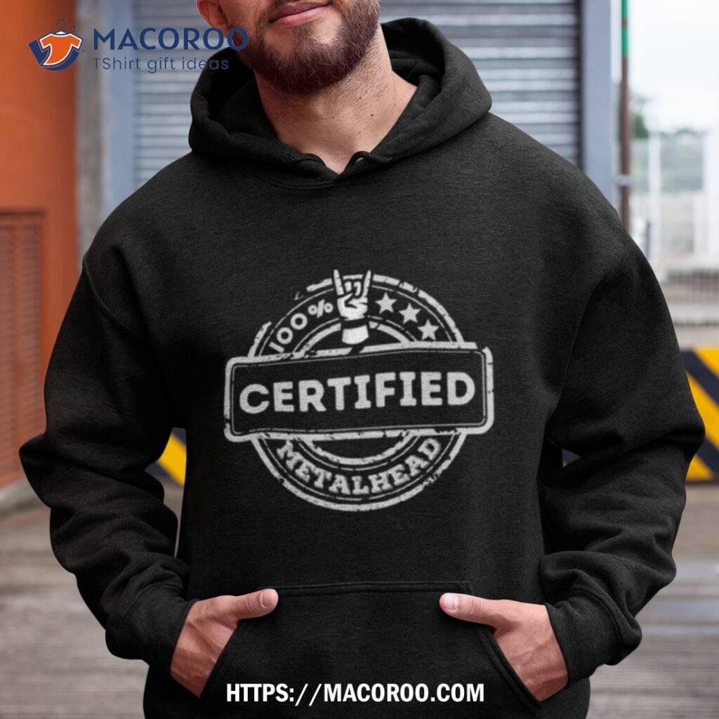 Heavy Metal 100 Certified Metalhead Shirt
