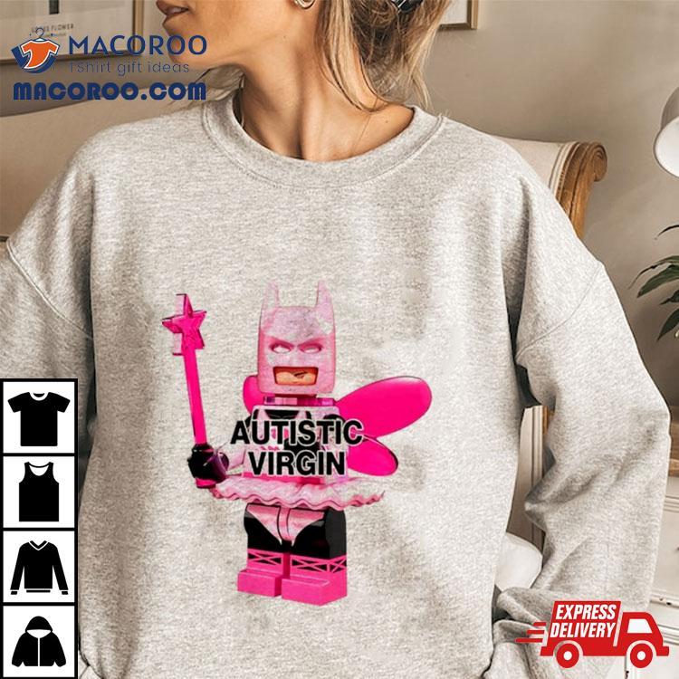 Fairy Batman Autistic Virgin Shirt