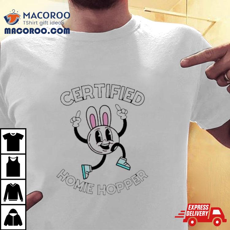 Doublecrossco Certified Homie Hopper Shirt
