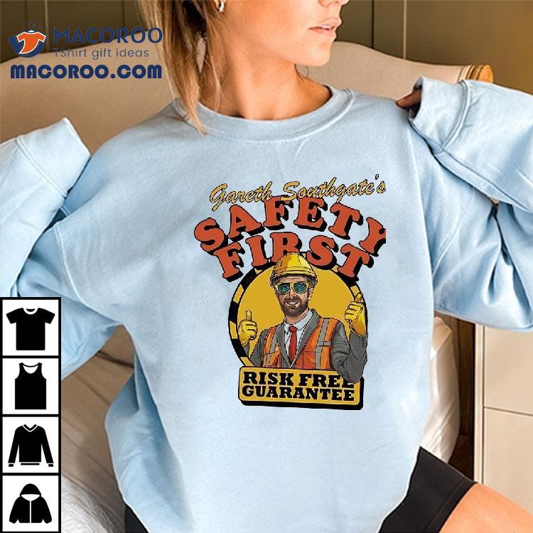 Gareth Southgate's Safety First Risk Free Guaran Shirt