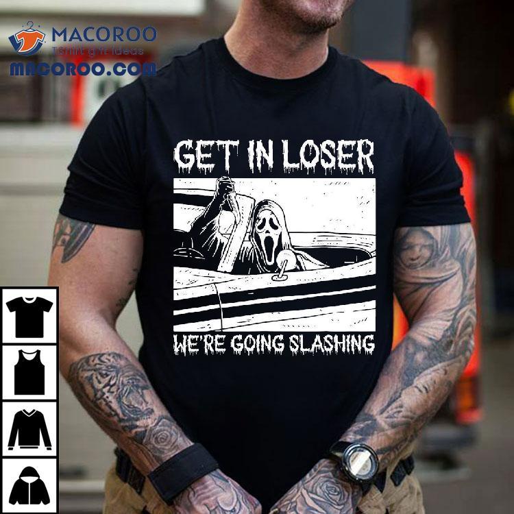 Horror Halloween Character Ghostface Get In Loser We're Going Slashing ...